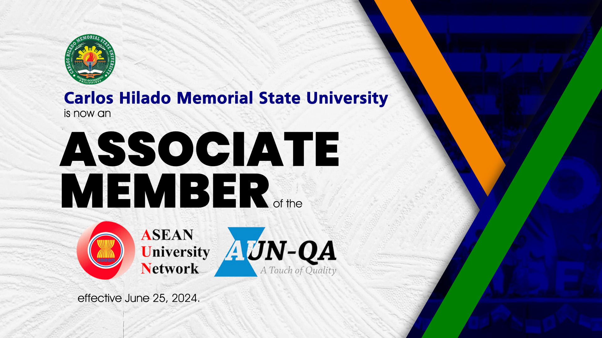 AUN-QA accepts CHMSU as associate member | Carlos Hilado Memorial State ...