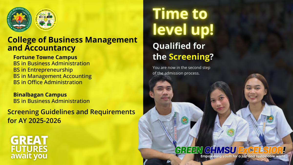College of Business Management and Accountancy (Binalbagan and Fortune Towne campuses) Screening ...