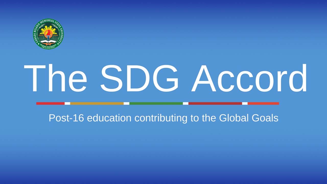 CHMSU signs accord to promote UN SDGs | Carlos Hilado Memorial State ...